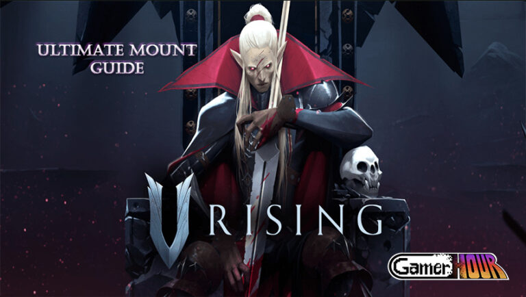 V Rising: Ultimate Mount Guide - GamerHour